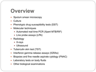 Diagnostic modalities in tuberculosis | PPTX
