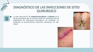 DIAGNOSTICO DE INFECCION DE SITIO QUIRRIGICO.pptx