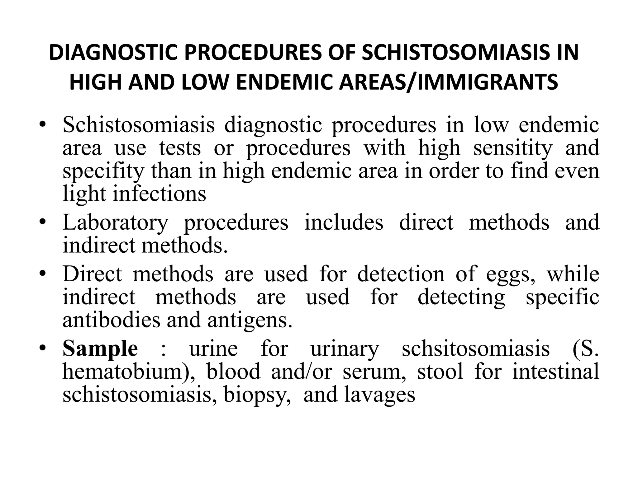 Diagnostic procedures of schistosomiasis | PPTX