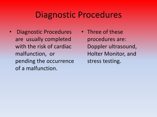 Diagnostic Procedures Of The Cardiovascular System | PPTX