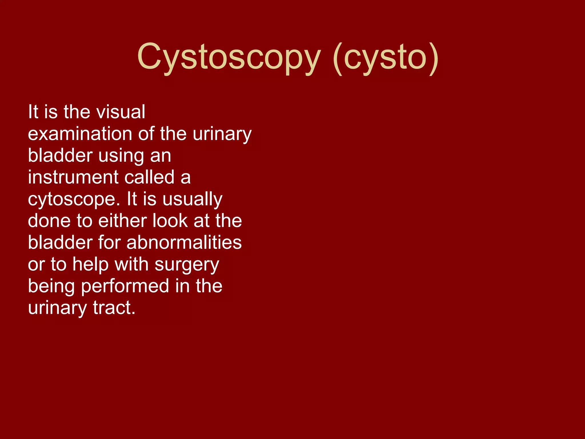 Diagnostic Procedures Of The Urinary System | PPT
