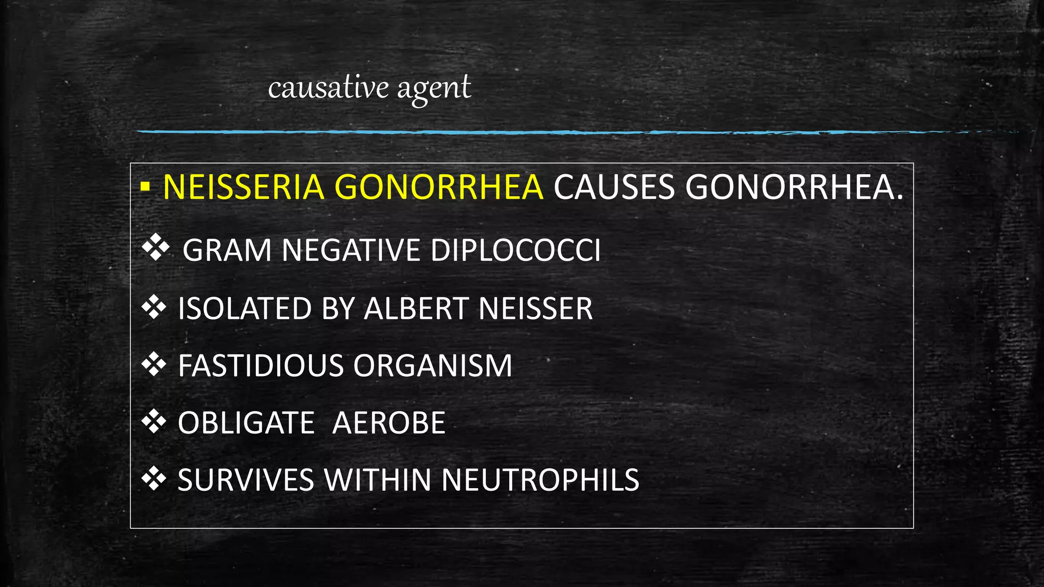 Neisseria gonorrhea | PPTX