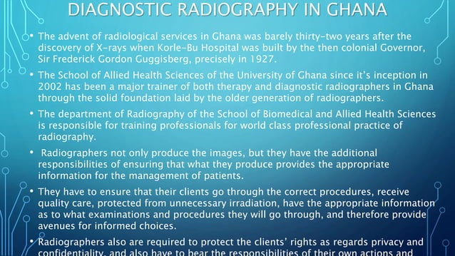 Diagnostic radiography in Ghana | PPTX