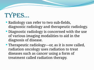 diagnosticradiology - main fields of radiological diagnosis | PPT