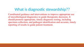 Diagnostic stewardship.pp....................... | PPTX