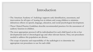 Diagnostic test battery in audiology for different age groups | PPTX