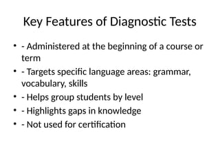 Language Assessment Diagnostic test presentation | PPTX