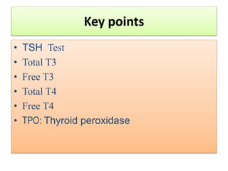 Diagnostic test for Thyriod disorders in children.pptx