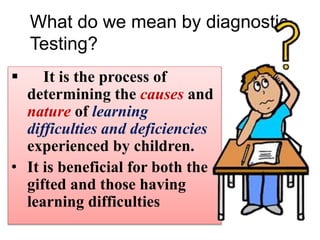 Diagnostic testing and remedial teaching | PPTX