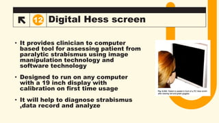 BSV & Orthoptics Diagnostic tests by jasmin modi | PPT