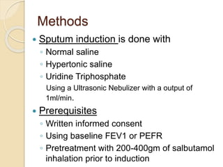 Diagnostic value of sputum induction in respiratory disorders dr ...