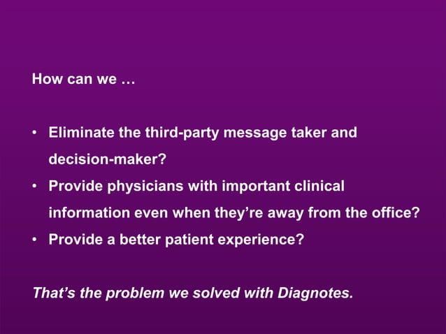 Diagnotes medical-answering-service-weak-links | PPTX