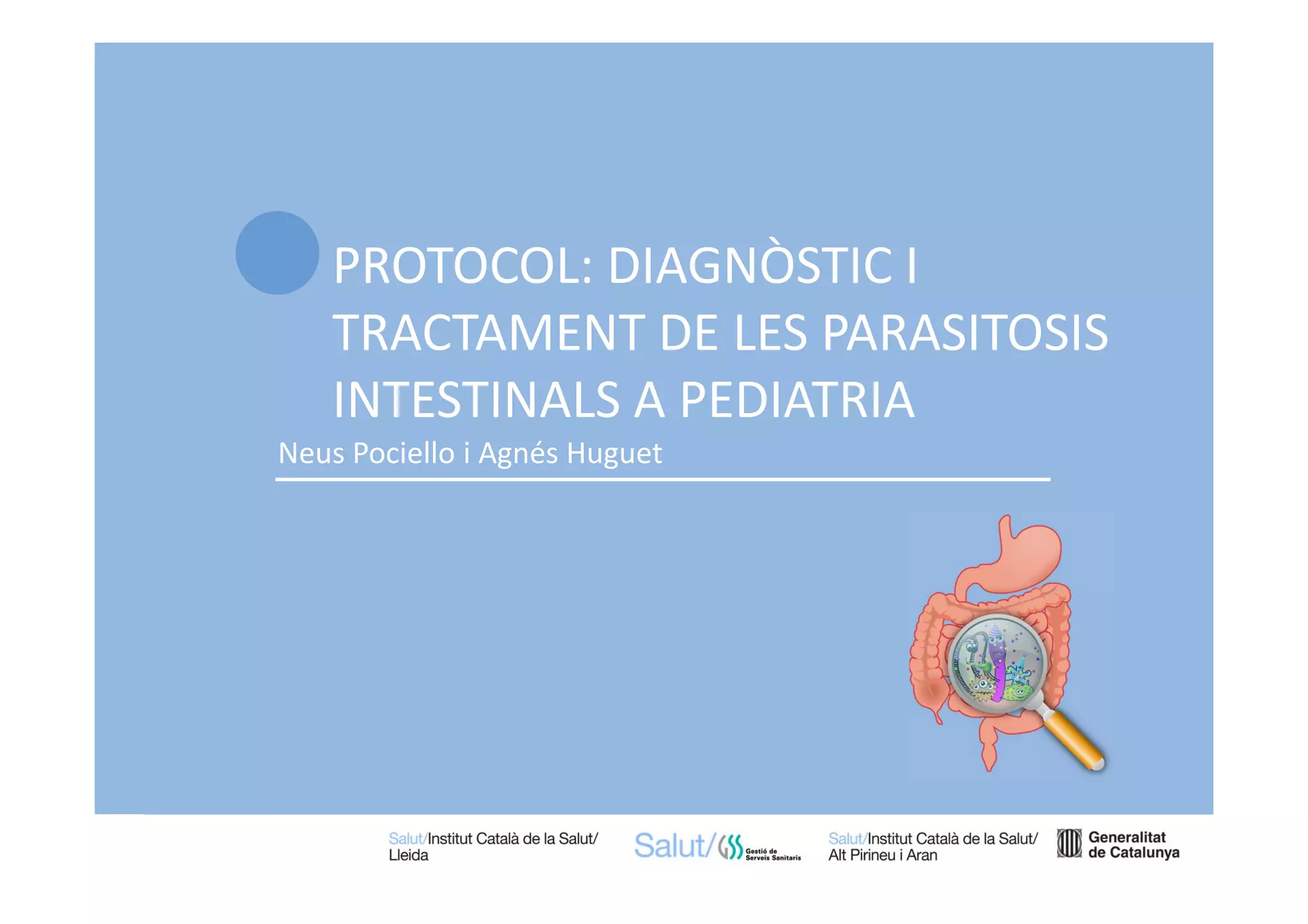 Diagnòstic i tractament de les parasitosis intestinals 2023 | PPT