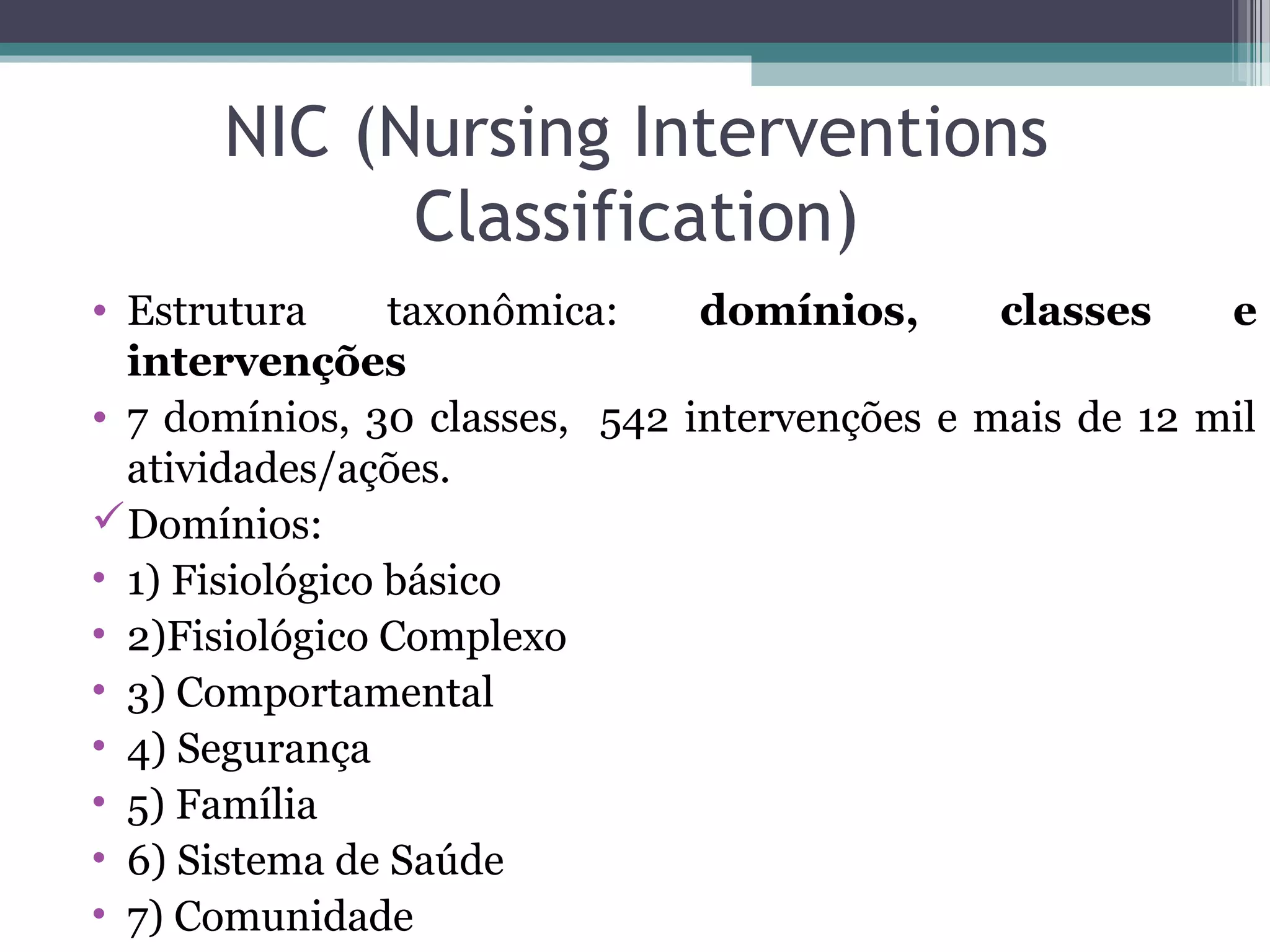 Diagnósticos de Enfermagem: Uso das Taxonomias (NANDA, NIC, NOC e CIPE ...