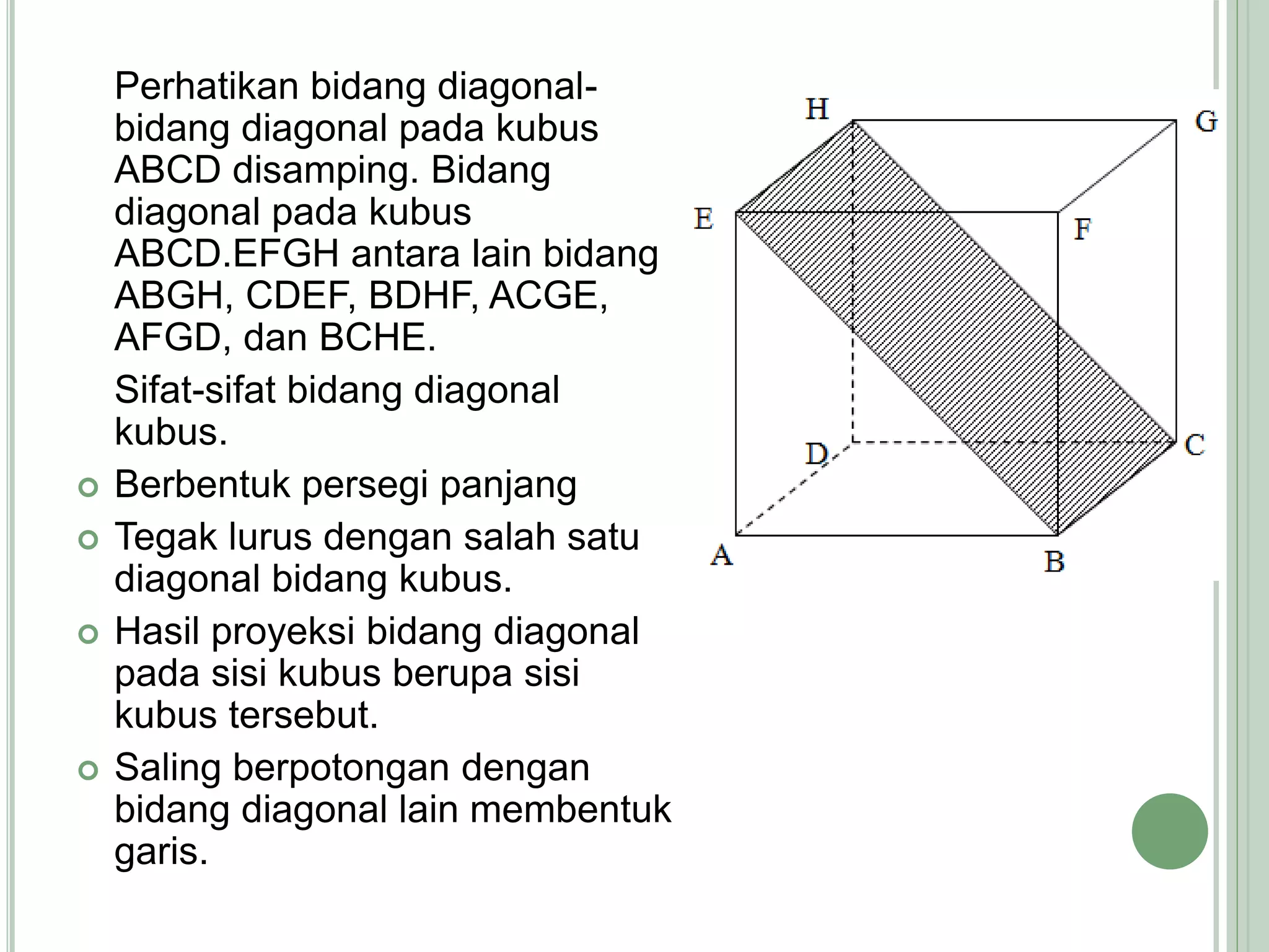 DIAGONAL BIDANG, DIAGONAL RUANG DAN BIDANG DIAGONAL.pptx