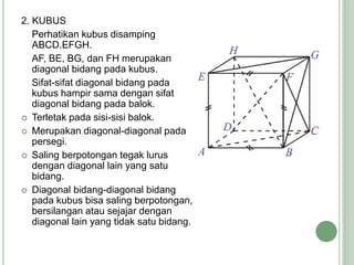 DIAGONAL BIDANG, DIAGONAL RUANG DAN BIDANG DIAGONAL.pptx