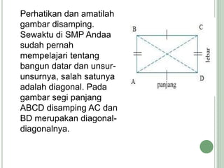 DIAGONAL BIDANG, DIAGONAL RUANG DAN BIDANG DIAGONAL.pptx