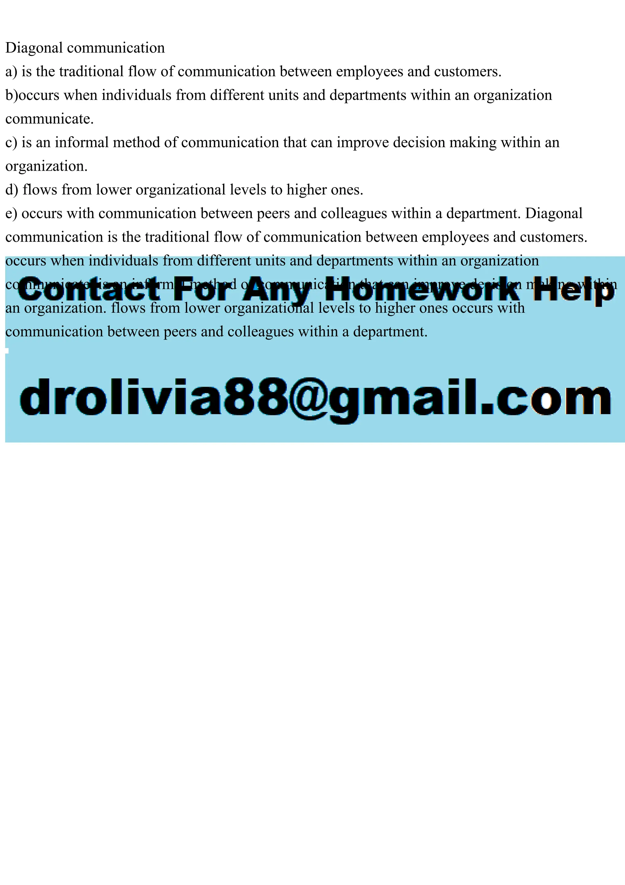 Diagonal communicationa) is the traditional flow of communication .pdf