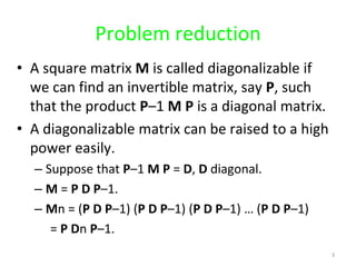 Diagonalization and eigen | PPTX