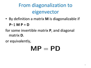 Diagonalization and eigen | PPTX