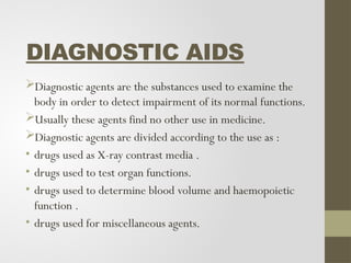 diagonostic agents application and classification | PPTX