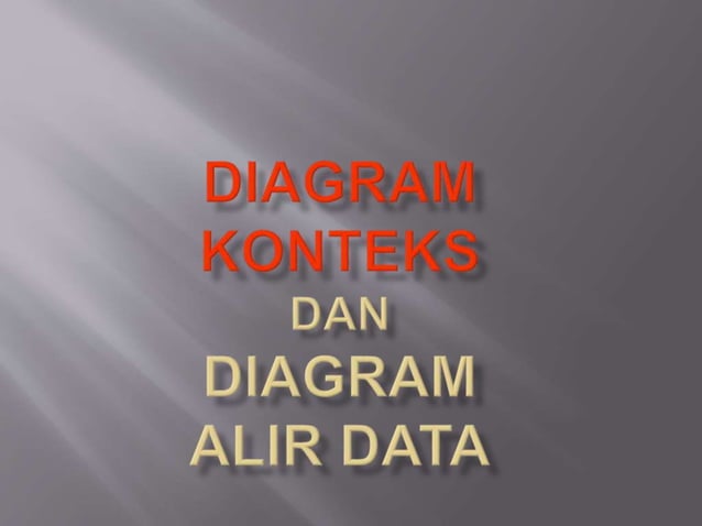 materi tentang diagram konteks dan dfd.pptx
