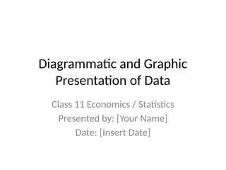 Diagrammatic_and_Graphic_Presentation_of_Data.pptx