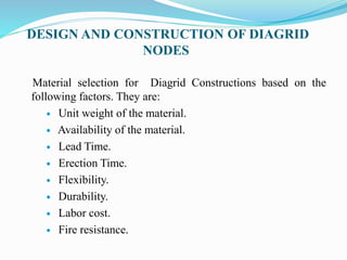 Diagrid, the language of modern day builder | PPTX