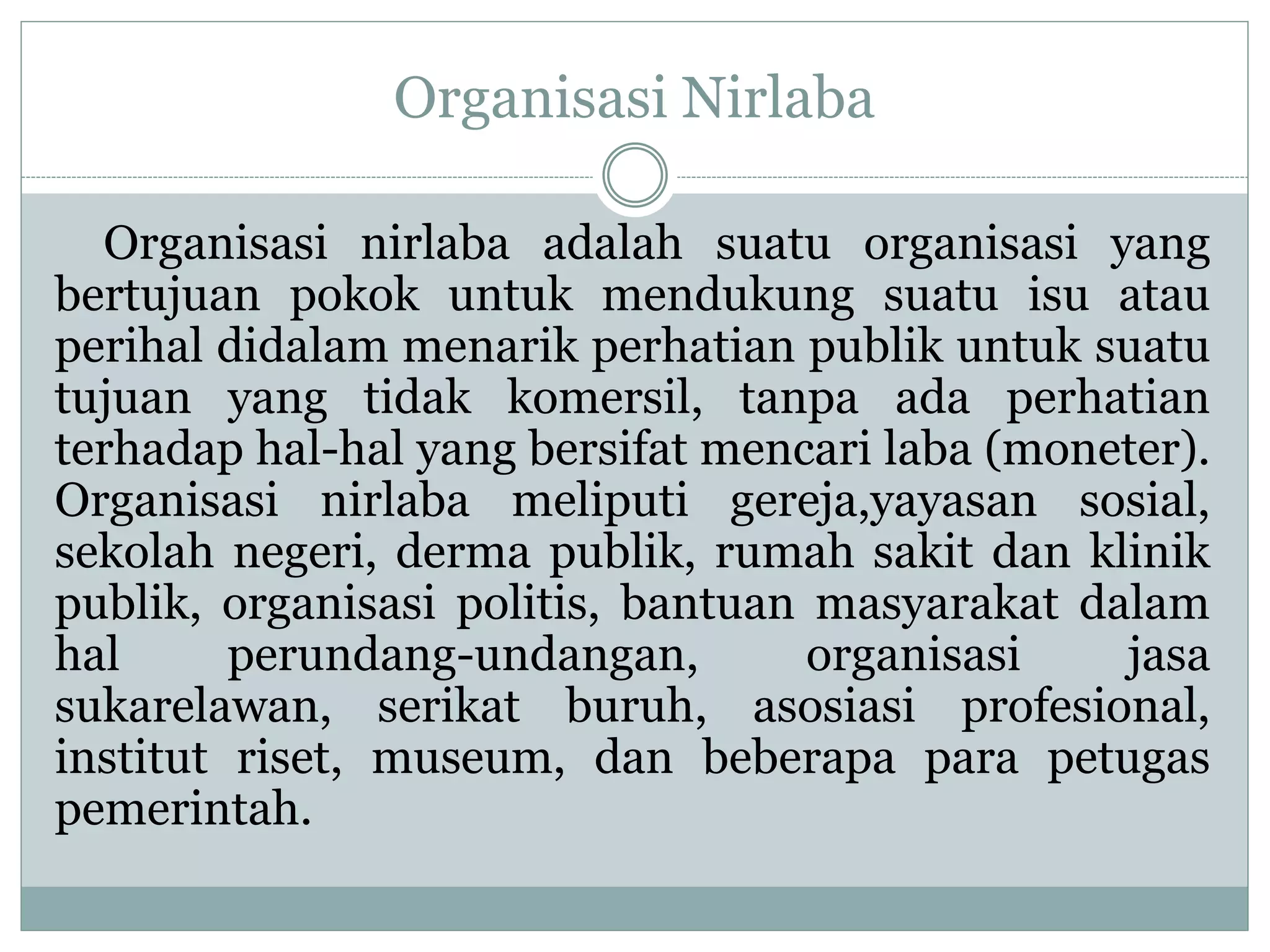 Diaharini12.03.4074 organisasi nirlaba | PPT