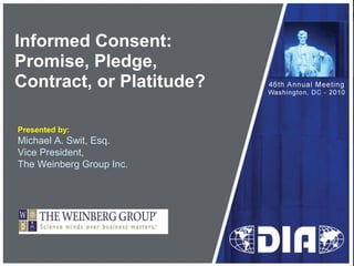 Informed Consent: Promise, Pledge, Contract, or Platitude? | PPT
