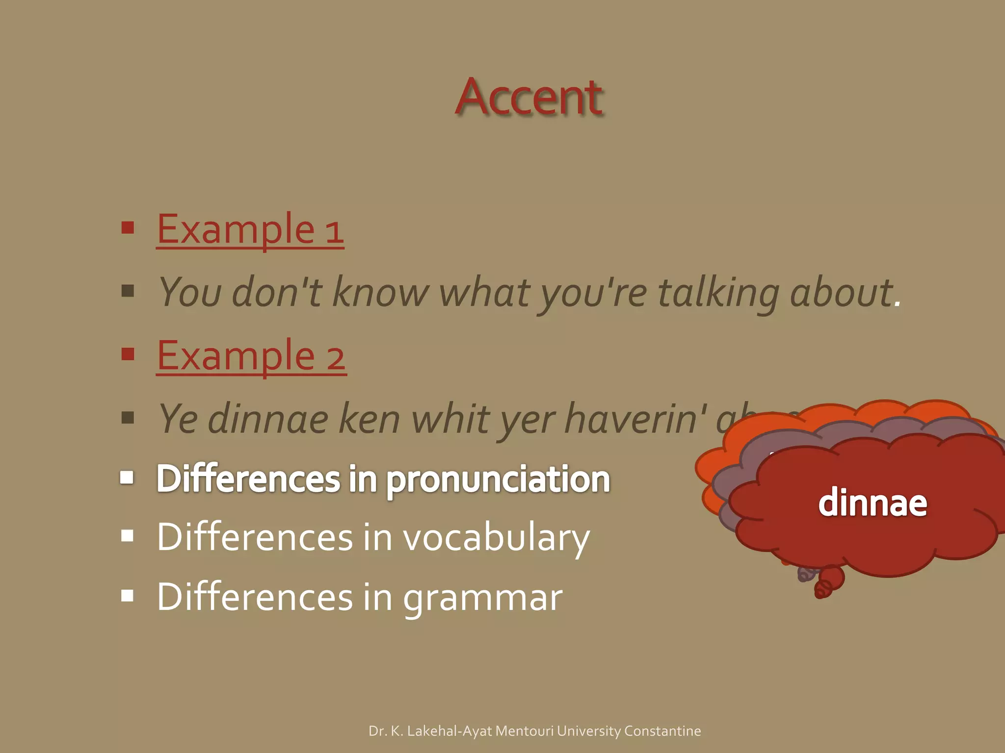 Dialect and accent (idiolect) | PPTX