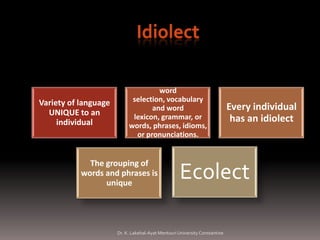 Dialect and accent (idiolect) | PPTX