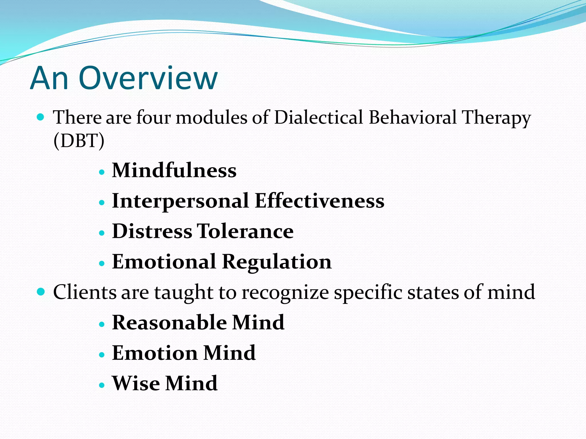 Dialectical Behavioral Therapy | PPTX