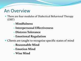 Dialectical Behavioral Therapy | PPTX