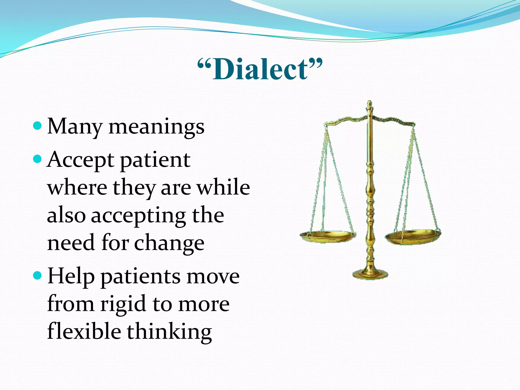 Dialectical behavior therapy (2) | PPTX