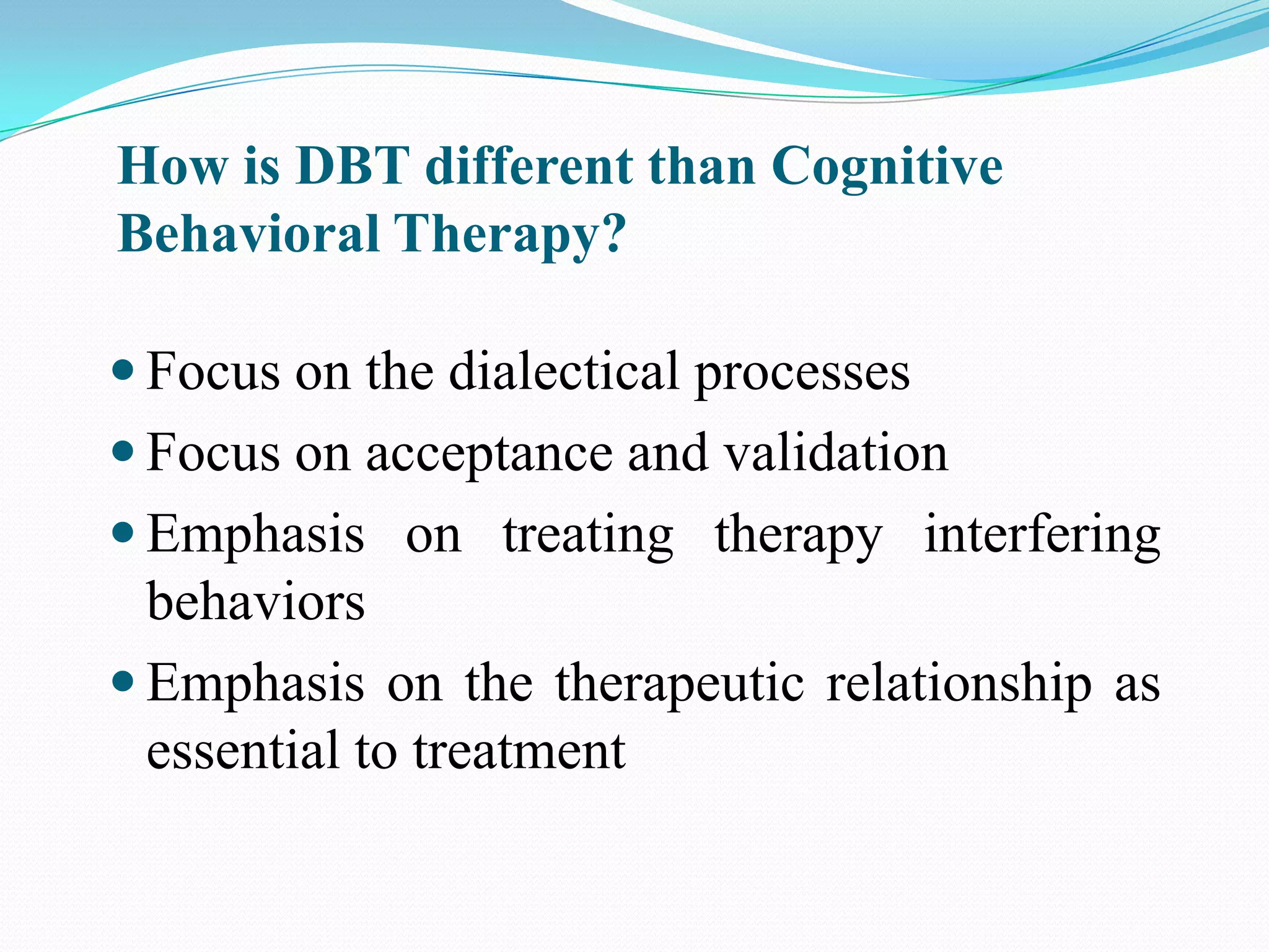 Dialectical behavior therapy (2) | PPTX