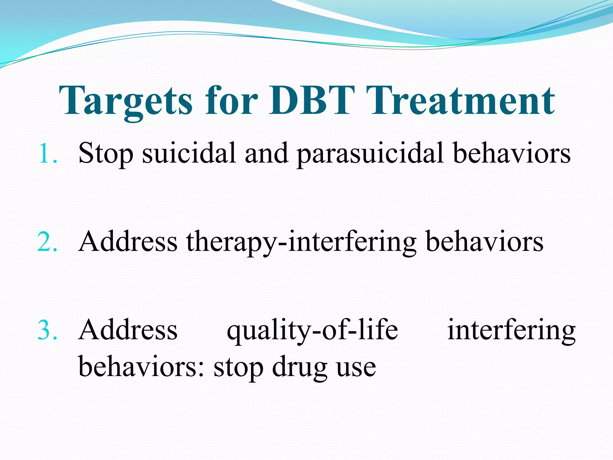 Dialectical behavior therapy (2) | PPTX