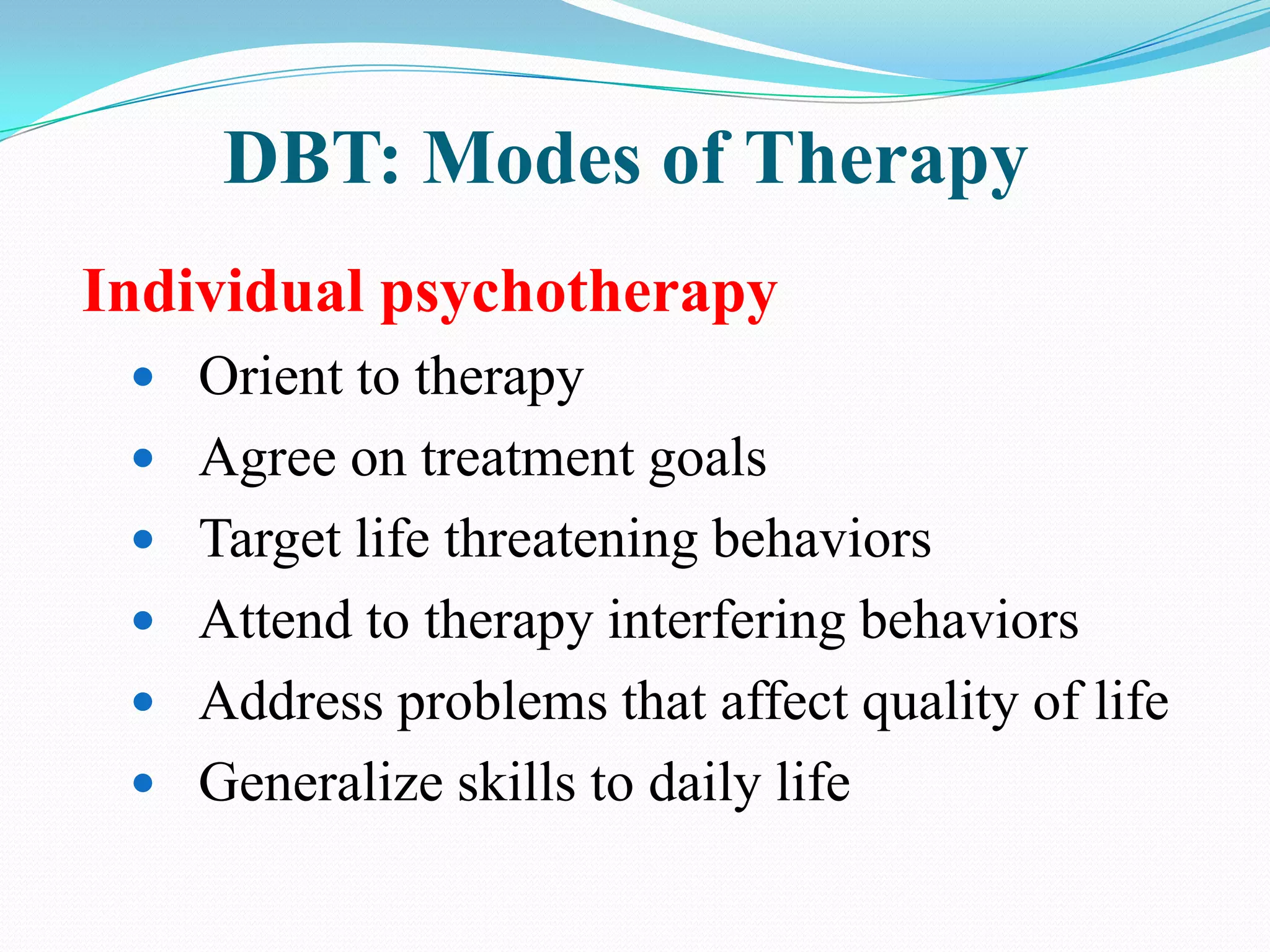 Dialectical behavior therapy (2) | PPTX