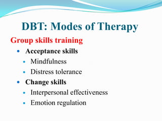 Dialectical behavior therapy (2) | PPTX
