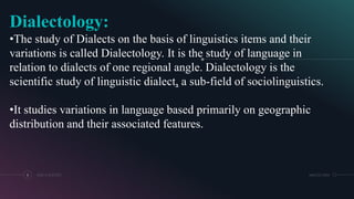 Dialectology | PPTX