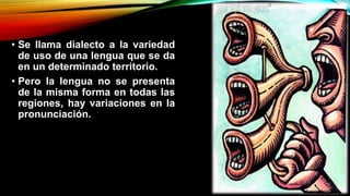 Dialectos latinoamericanos | PPTX