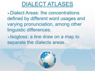 Dialects | PPT