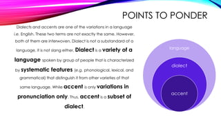Dialects and Accents | PPTX