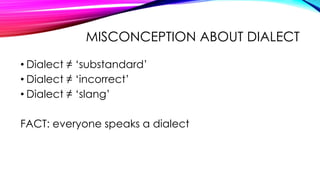 Dialects and Accents | PPTX