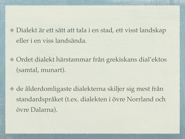 Dialekter i sverige | PPT