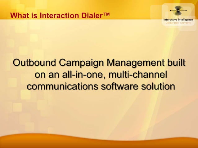 Dialer 3 0 innovation in outbound campaign management | PPTX | Web Conferencing | Computer ...