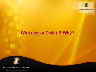 Dialer 3 0 innovation in outbound campaign management | PPTX | Web ...