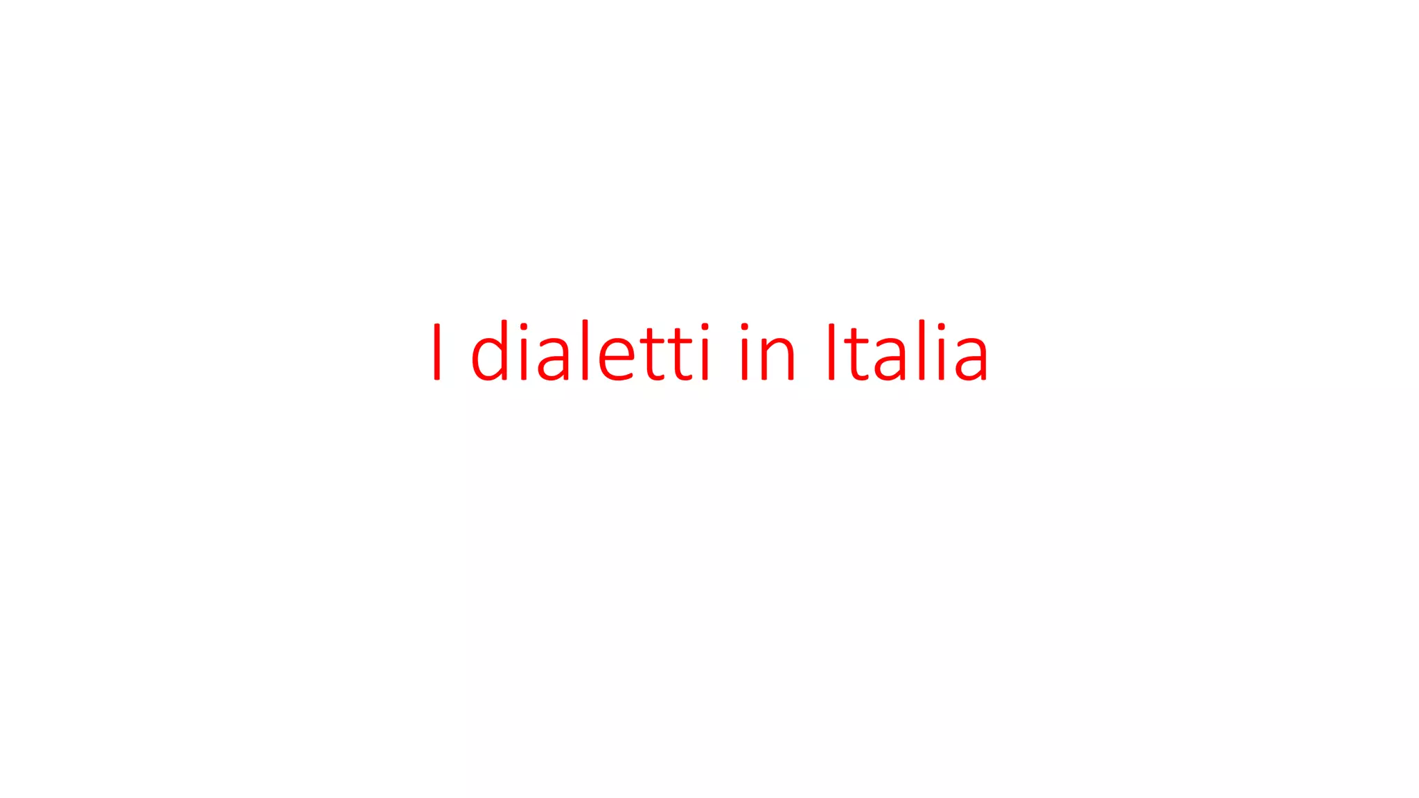 Dialetti | PPTX