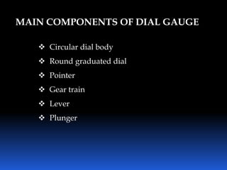 Dial gauge | PPTX