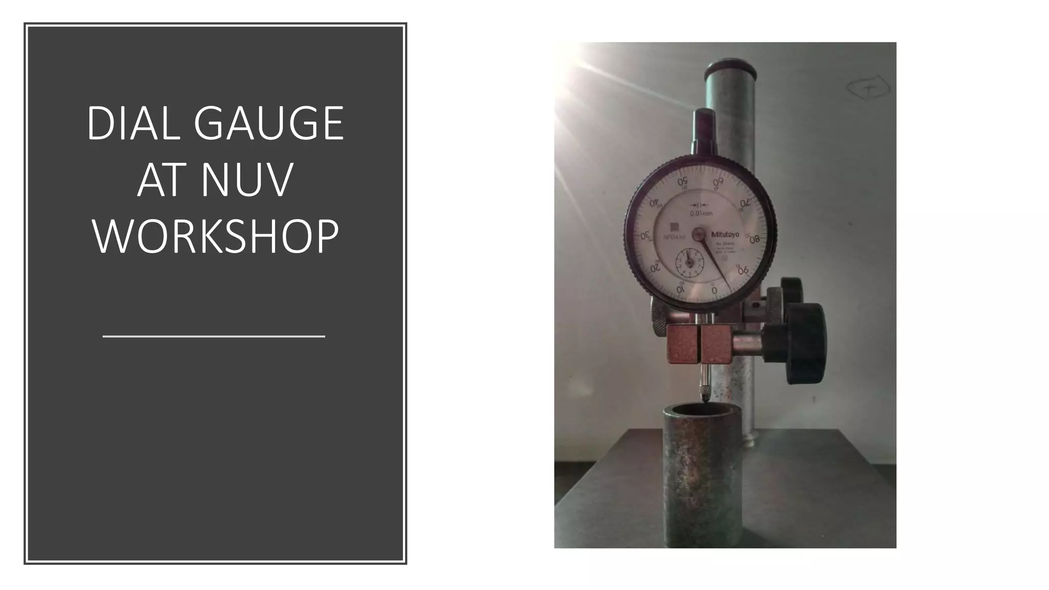 Dial gauge | PPTX